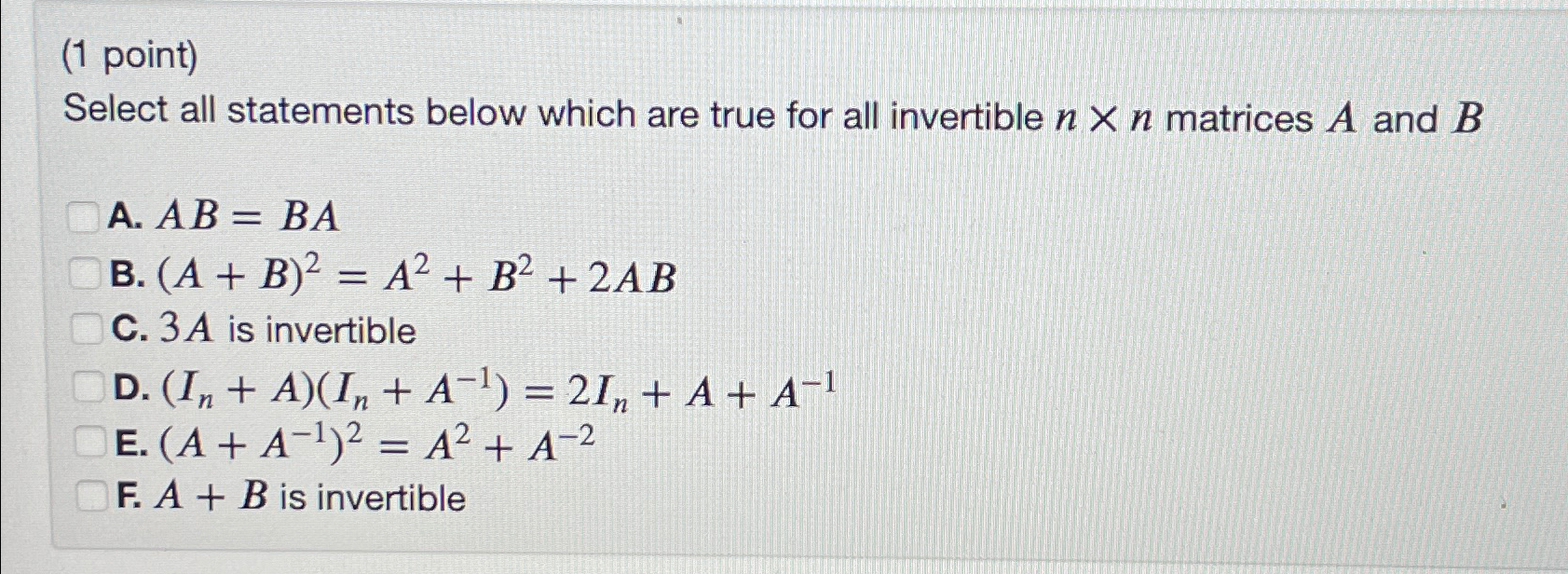 Solved (1 ﻿point)Select all statements below which are true | Chegg.com