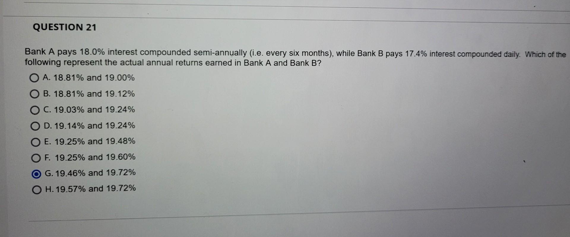 Solved Bank A pays 18.0% interest compounded semi-annually | Chegg.com