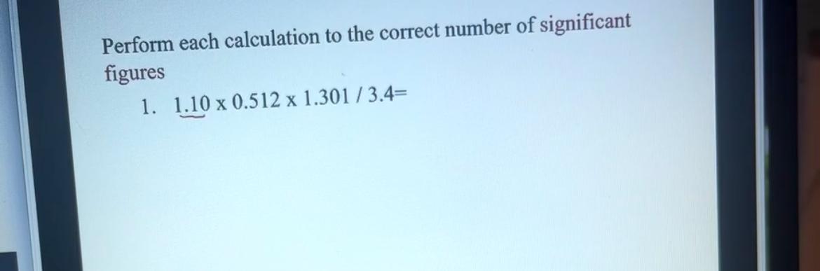 Solved Perform each calculation to the correct number of | Chegg.com