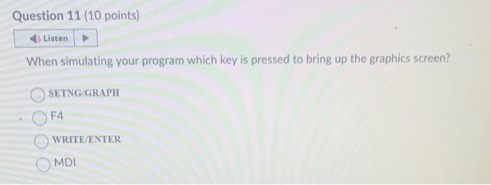 Solved When simulating your program which key is pressed to | Chegg.com
