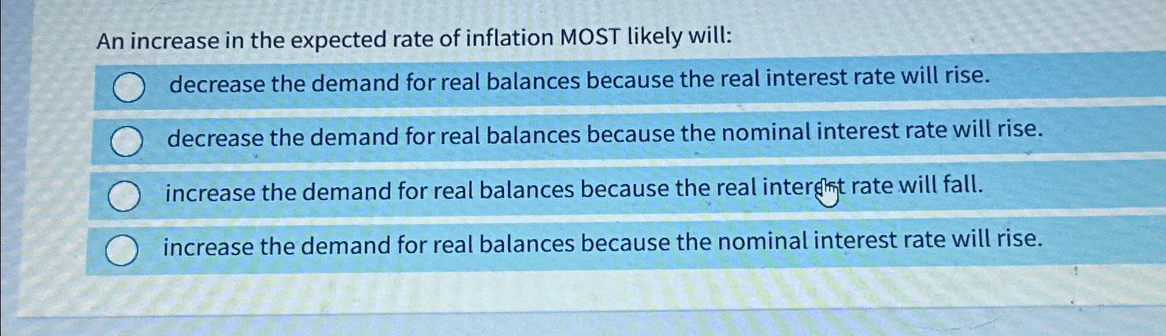 Solved An increase in the expected rate of inflation MOST | Chegg.com