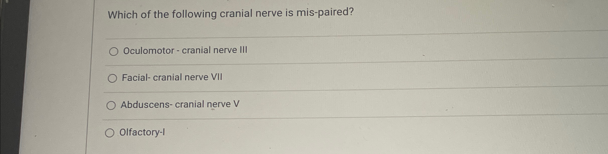 Solved Which of the following cranial nerve is | Chegg.com Solved Which of the following cranial nerve is | Chegg.com
