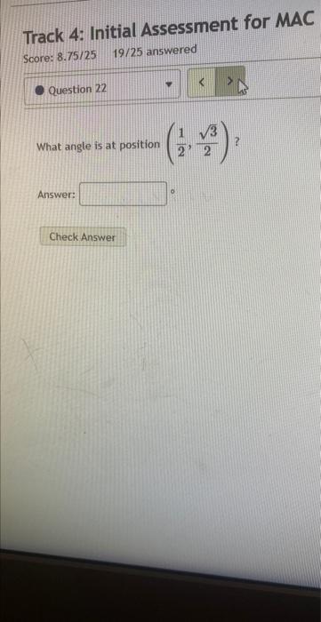 Solved Track 4: Initial Assessment for MAC Score: | Chegg.com