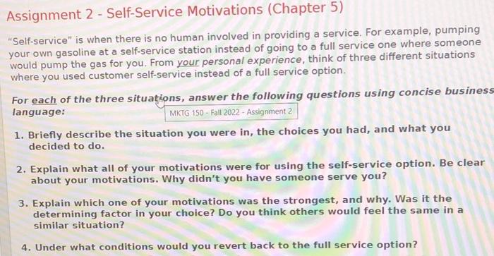 Solved Assignment 2 - Self-Service Motivations (Chapter )) | Chegg.com