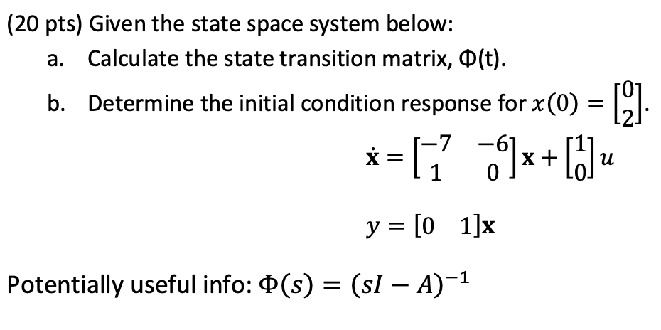 Solved (20 ﻿pts) ﻿Given the state space system below:a. | Chegg.com