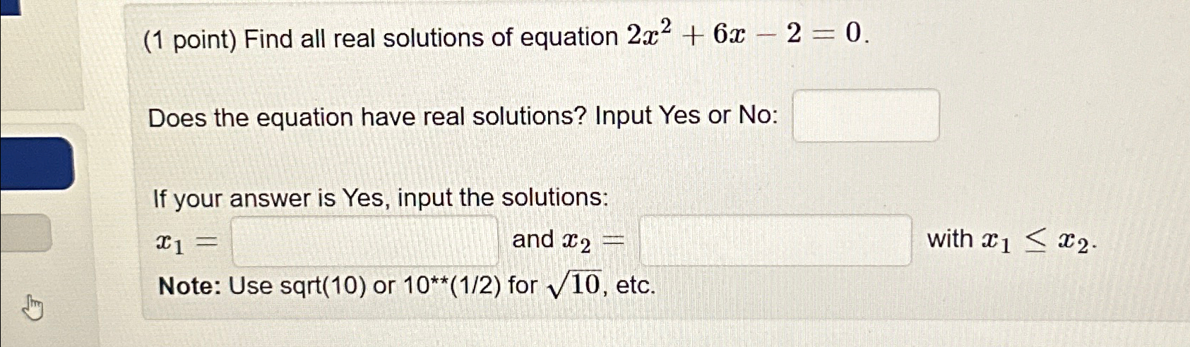 Solved ( 1 ﻿point) ﻿Find all real solutions of equation | Chegg.com