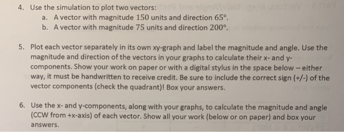 4. Use the simulation to plot two vectors: a. A | Chegg.com