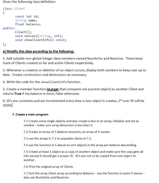 Solved Given the following class definition: class Client { | Chegg.com
