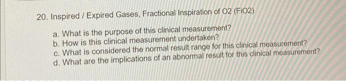 Solved 20. Inspired / Expired Gases, Fractional Inspiration | Chegg.com