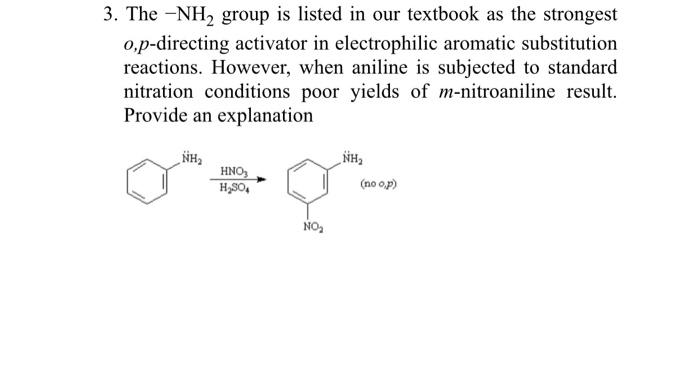Solved 3. The −NH2 group is listed in our textbook as the | Chegg.com