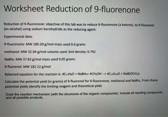 Solved Worksheet Reduction of 9-fluorenone Reduction of | Chegg.com