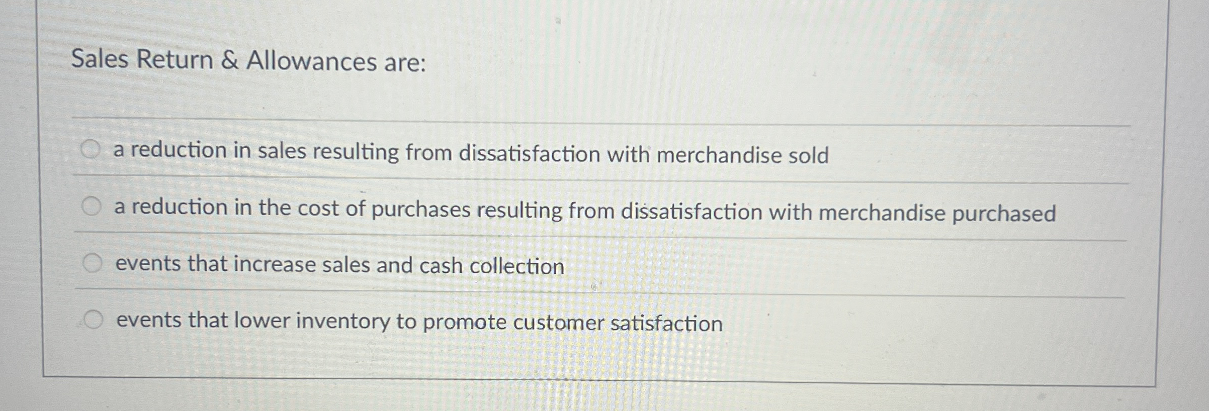 Solved Sales Return & Allowances are:a reduction in sales | Chegg.com