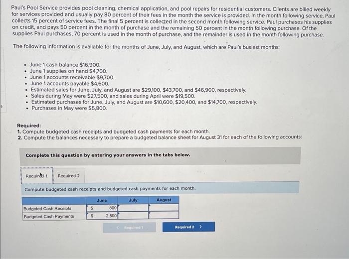 Solved Paul's Pool Service provides pool cleaning, chemical | Chegg.com