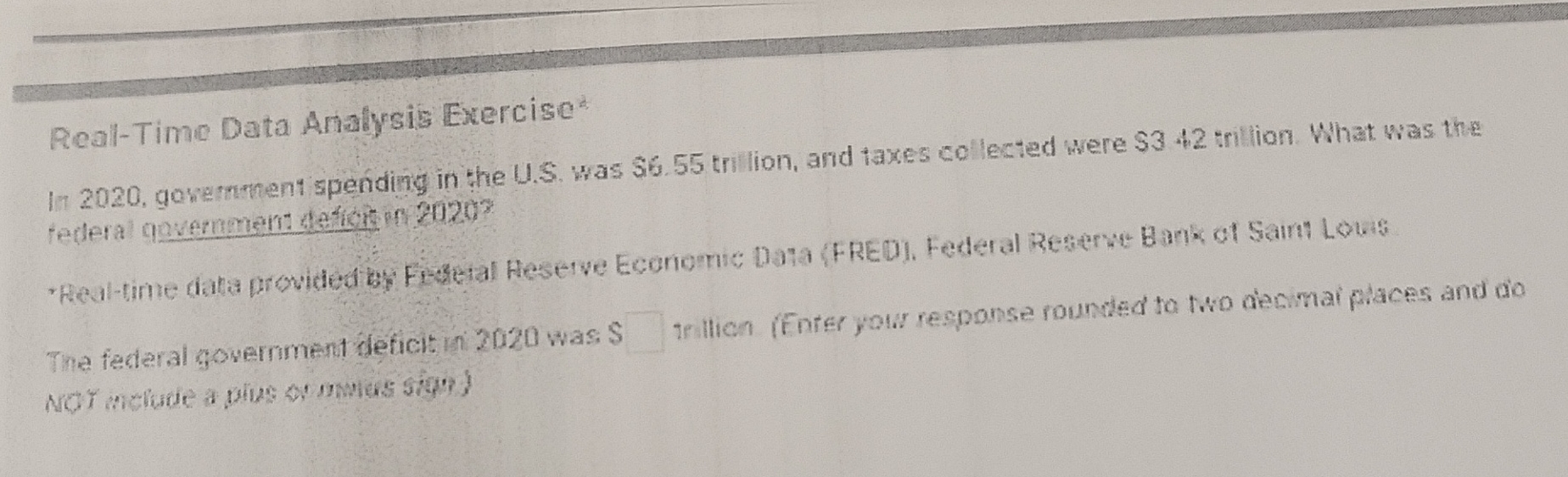 Solved Real-Time Data Analysis ExerciseIn 2020 , ﻿gowemment | Chegg.com