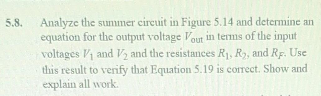 Solved 8. Analyze the summer circuit in Figure 5.14 and | Chegg.com