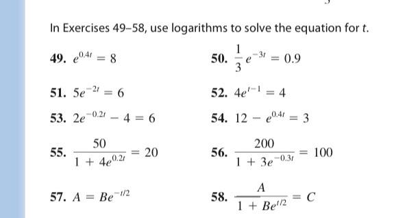 Solved In Exercises 49-58, use logarithms to solve the | Chegg.com | Chegg.com