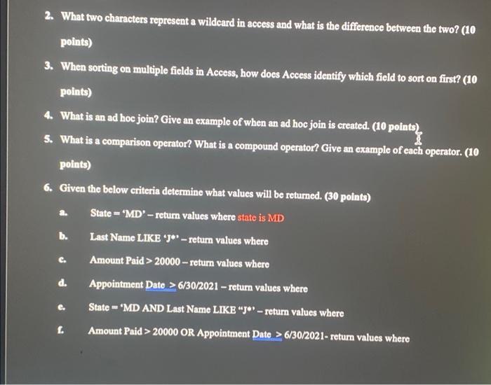 2. What two characters represent a wildcard in access | Chegg.com