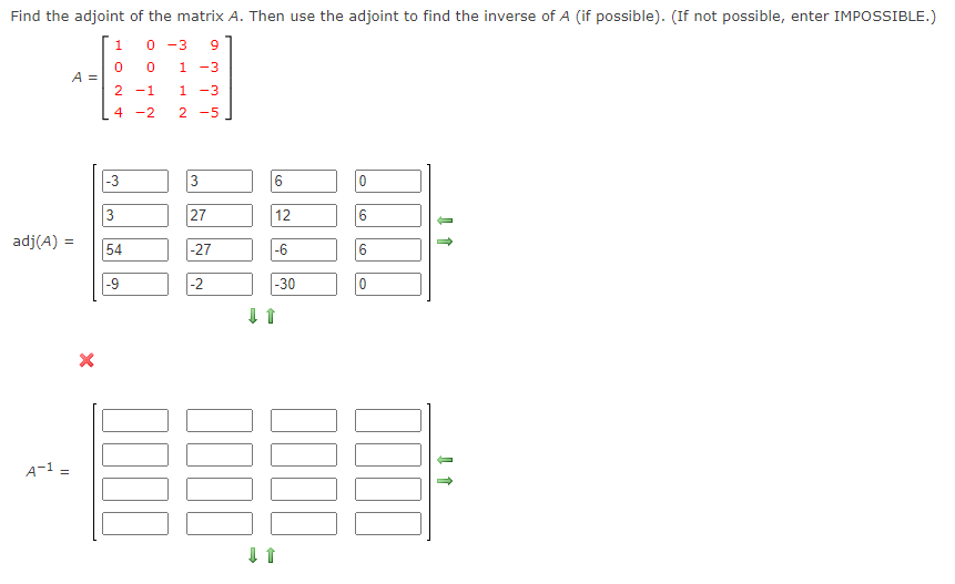 Solved Find the adjoint of the matrix A. ﻿Then use the | Chegg.com