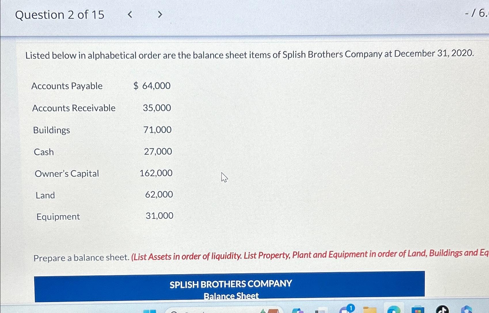 Solved Question 2 ﻿of 15-16.Listed below in alphabetical | Chegg.com
