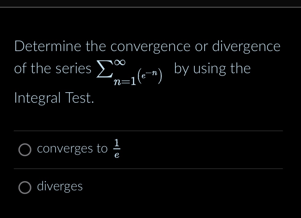 Solved Determine the convergence or divergence of the series | Chegg.com