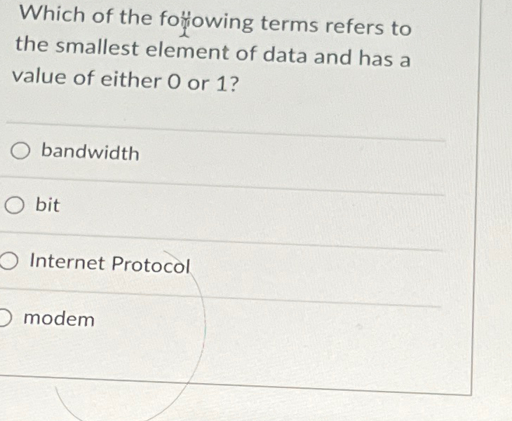 Solved Which of the following terms refers to the smallest | Chegg.com