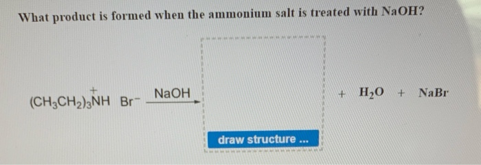 Solved Draw the structure of each ammonium salt. Be sure to | Chegg.com