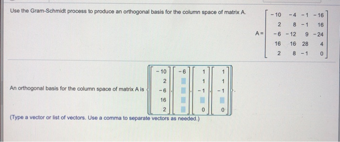 Solved Use the Gram-Schmidt process to produce an orthogonal | Chegg.com