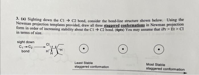 Solved 3. (a) Sighting down the C1→C2 bond, consider the | Chegg.com