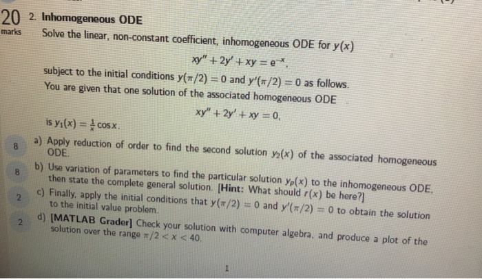 Solved 20 2. Inhomogeneous ODE marks Solve the linear, | Chegg.com