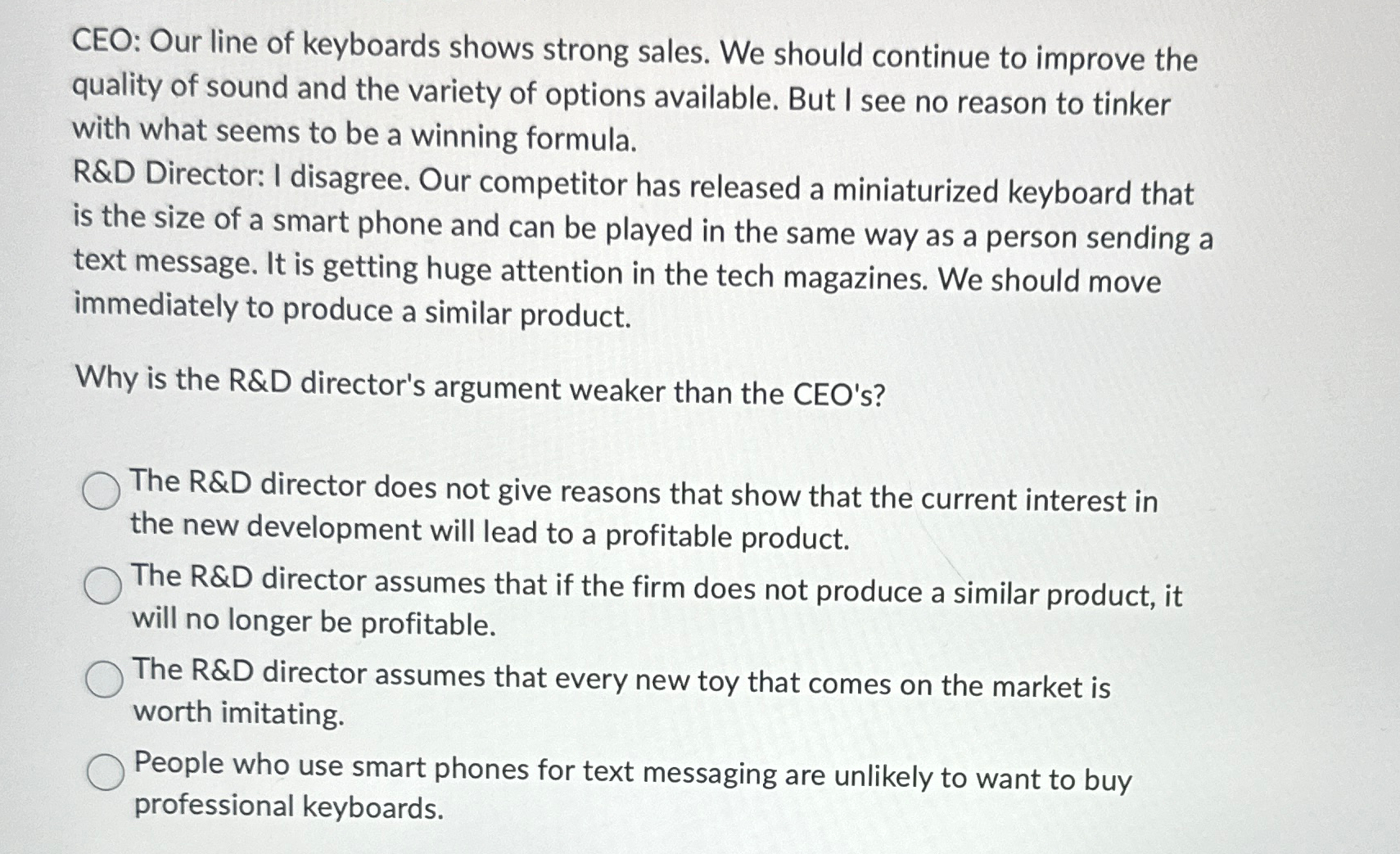 Solved CEO: Our line of keyboards shows strong sales. We | Chegg.com