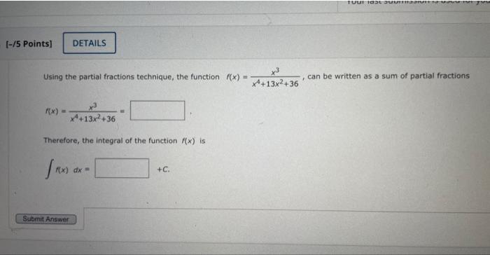 Solved Using the partial fractions technique, the function | Chegg.com