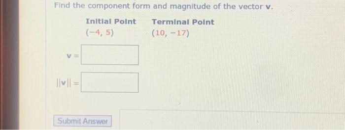 Solved Find the component form and magnitude of the vector | Chegg.com
