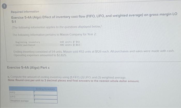 Solved Required information Exercise 5.4A (Algo) Effect of | Chegg.com