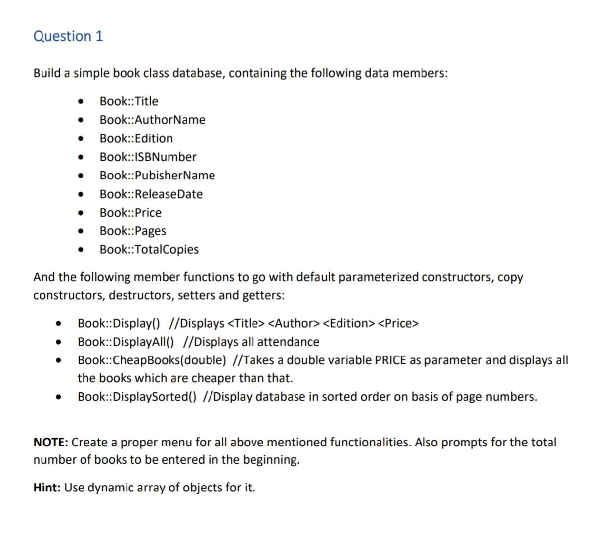 Solved Question 1 Build a simple book class database, | Chegg.com