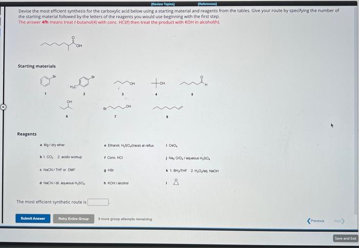Solved Devise the most efficient synthesis for the | Chegg.com