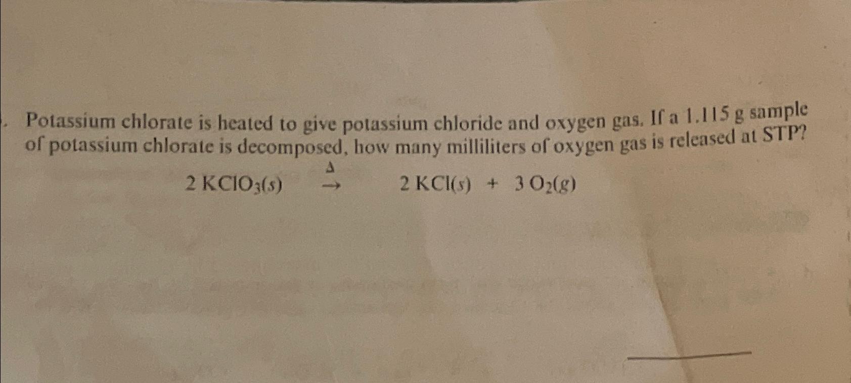 Solved Potassium chlorate is heated to give potassium | Chegg.com