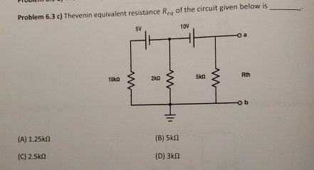 Solved Problem 6.3c ) ﻿Thevenin equivalent resistance Rεq | Chegg.com