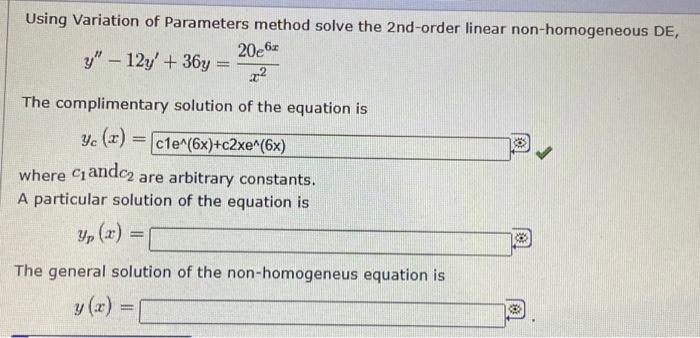 Solved Using Variation of Parameters method solve the | Chegg.com