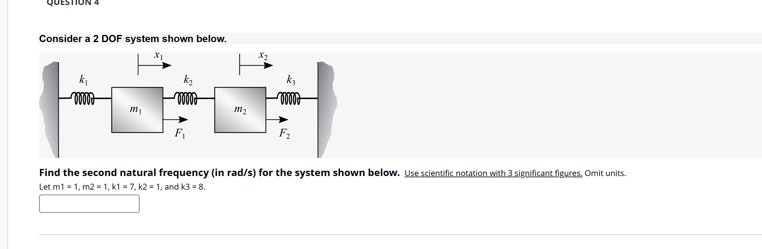 Consider a 2 ﻿DOF system shown below.Find the second | Chegg.com
