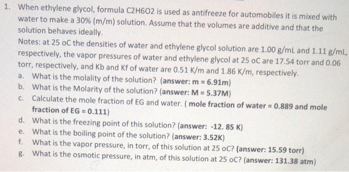 Solved 1. When ethylene glycol, formula C2H6O2 is used as | Chegg.com