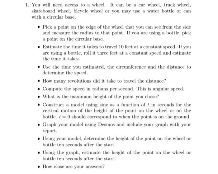 Solved 1. You will need access to a wheel. It can be a car | Chegg.com