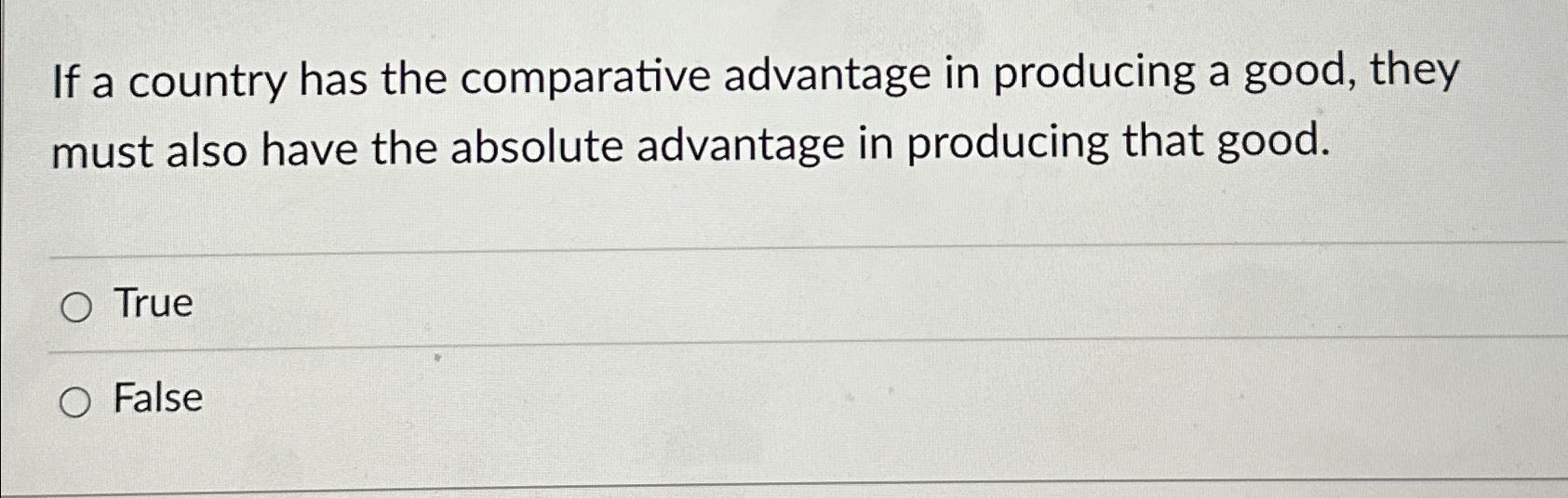 Solved If a country has the comparative advantage in | Chegg.com