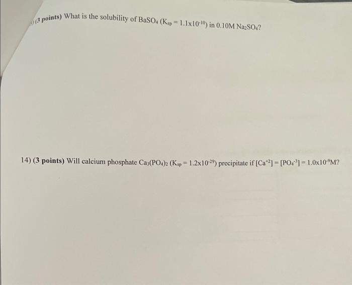(3 points) What is the solubility of BaSO4( | Chegg.com