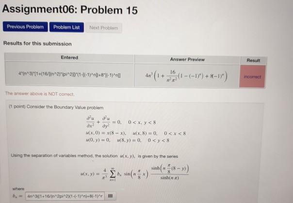 Solved Assignment06: Problem 15 Previous Problem Problem | Chegg.com