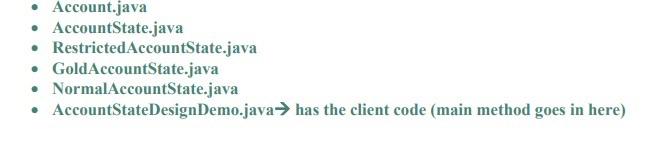 Solved • Account.java • AccountState.java • Restricted | Chegg.com