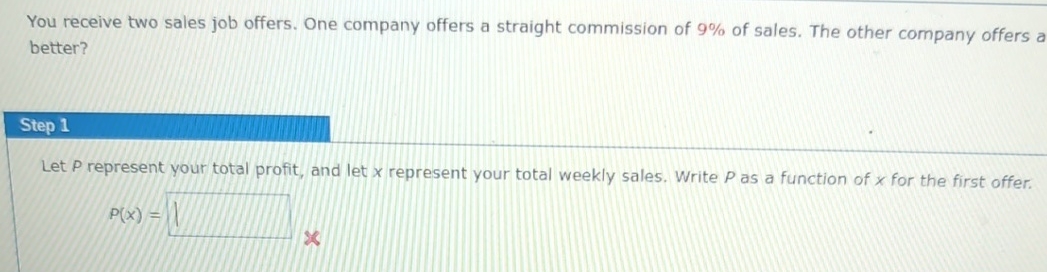 Solved You receive two sales job offers. One company offers | Chegg.com