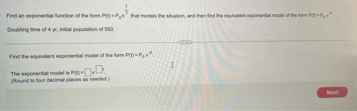 Solved Find an exponential function of the form P(t)=Pon | Chegg.com