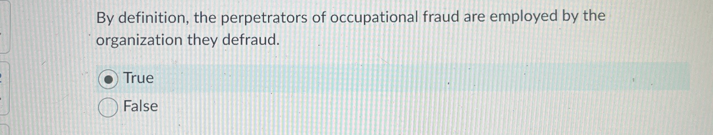 Solved By definition, the perpetrators of occupational fraud | Chegg.com