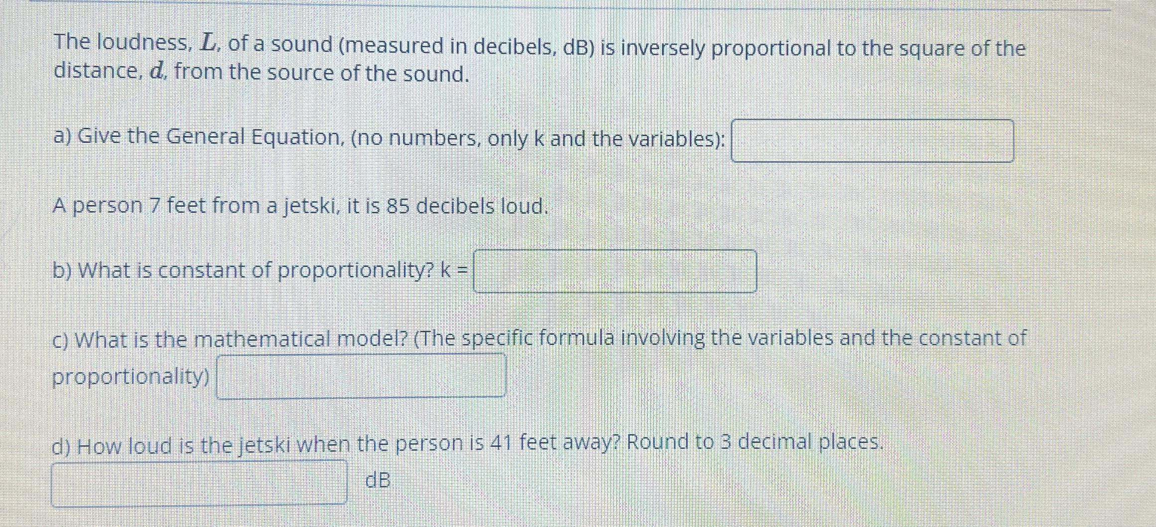Solved The loudness, L, ﻿of a sound (measured in decibels, | Chegg.com