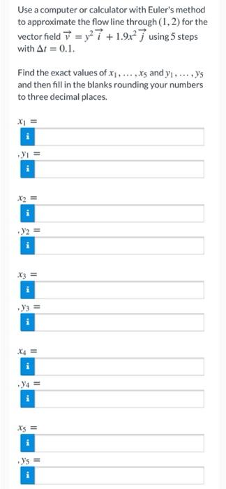 Solved Use a computer or calculator with Euler's method to | Chegg.com
